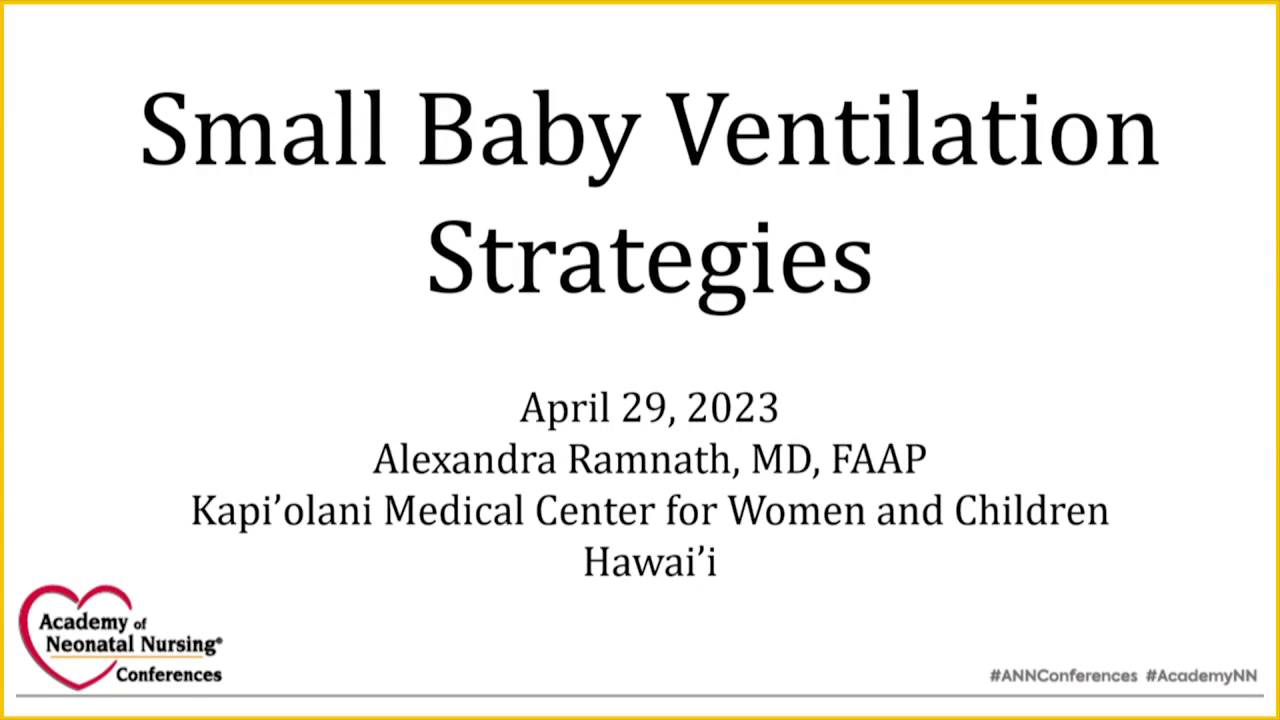 Small Baby Ventilation Strategies
