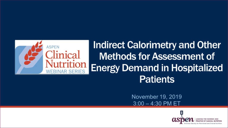 Indirect Calorimetry and Other Methods for Assessment of Energy Demand ...