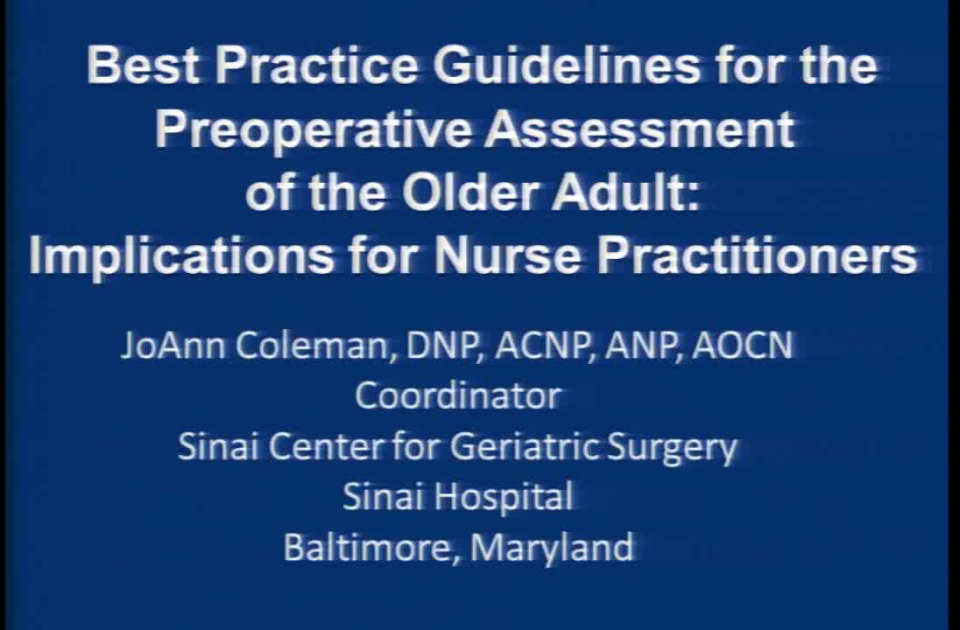Best Practice Guidelines For The Preoperative Assessment Of The Older